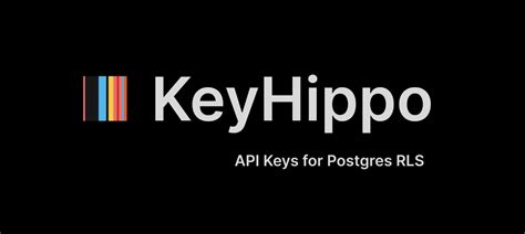 Github Integrated Reasoning Keyhippo Issue Api Keys For Your Supabase App With One Line Of Sql