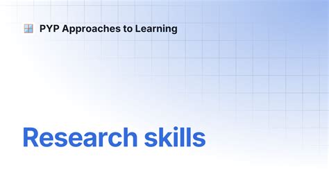 Research Skills PYP Approaches To Learning