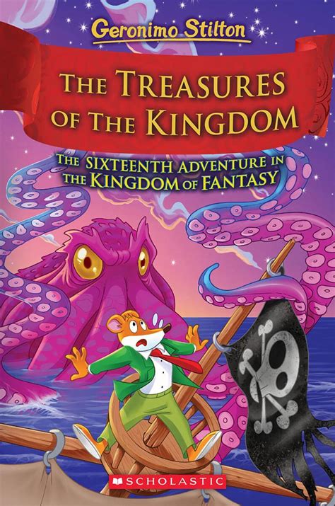 The Treasures Of The Kingdom Geronimo Stilton The Kingdom Of Fantasy