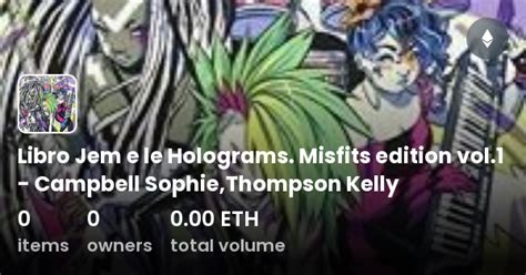 Libro Jem E Le Holograms Misfits Edition Vol1 Campbell Sophie