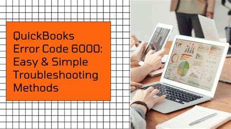 QuickBooks Error Code 6000 Easy And Simple Troubleshooting Methods