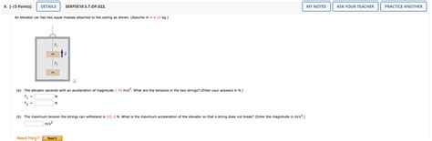 solved an elevator car has two equal masses attached to the