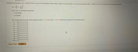 Solved Consider The Sequence Whose Nth Term Is Given By Chegg