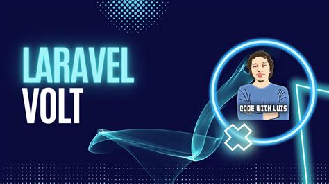 Laravel Volt Componentes De Livewire Al Estilo Vuejs Youtube