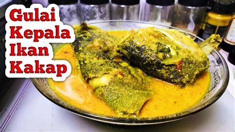 Resep Gulai Kepala Ikan Kakap Youtube