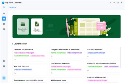Wie Kann Man Workflow Erstellen Mit Any Video Converter