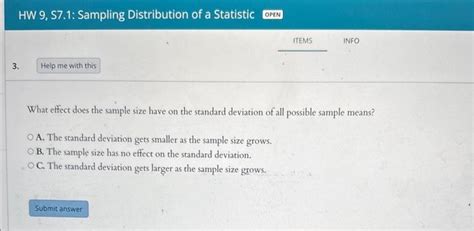 Solved What Effect Does The Sample Size Have On The Standard Chegg Com