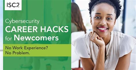 Learn Cybersecurity Career Hacks With This Ebook Isc2 Entry Level Cybersecurity Posted On The