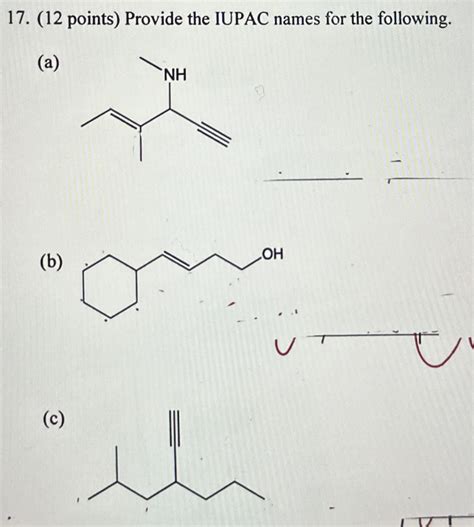 Solved Provide The IUPAC Names For The Following A B Chegg Com