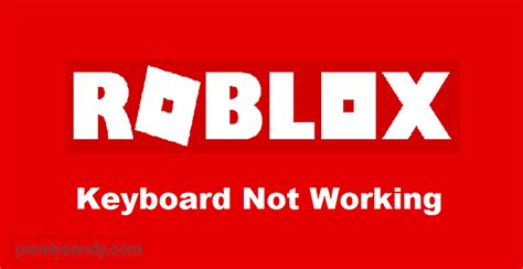 4 cara untuk memperbaiki keyboard roblox tidak berfungsi