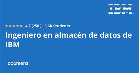 Ibm Data Warehouse Engineer Coursya