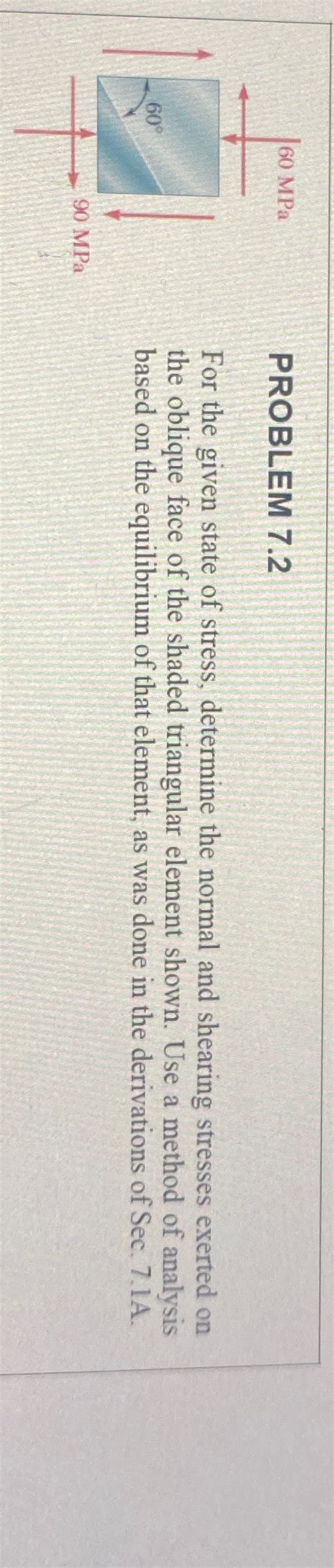 solved problem 7 2for the given state of stress determine