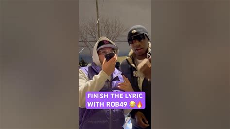 Finish The Lyrics To “mama” With Rob49 Rob49 Shorts Youtube