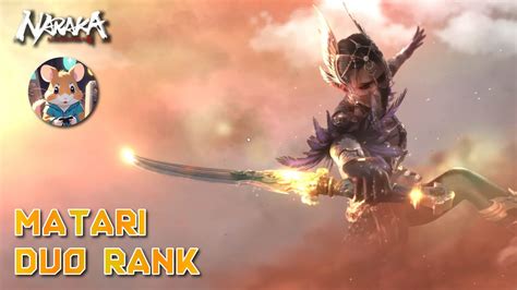 Matari Duo Rank Naraka Ep 24 Youtube