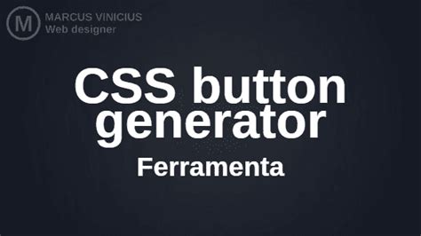 CSS button generator Ferramenta online grátis