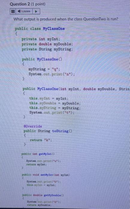 Solved Question 1 1 Point What Output Is Produced When The
