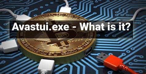 Avastui Exe Is It Avast Antivirus Or Coin Miner