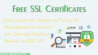 Free SSL Certificates With SSL Management Via REST API CodexWorld
