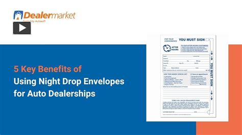 5 Key Benefits Of Using Night Drop Envelopes For Auto Dealerships Presentation Free To Download