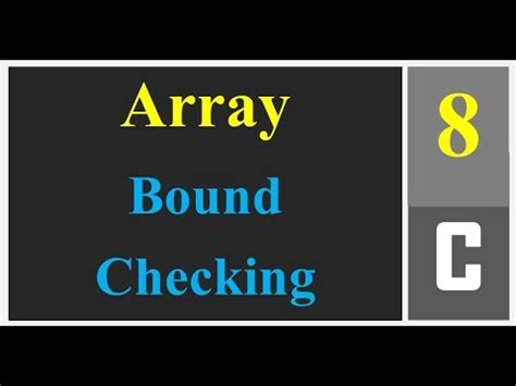 Bound Checking In Array In C Programming Language YouTube
