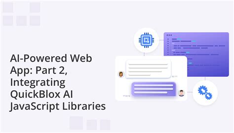 Ai Powered Web App Part Integrating Ai Javascript Libraries