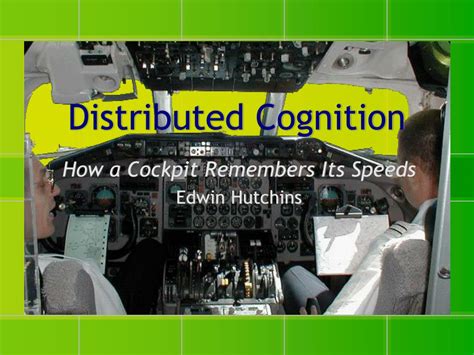 Ppt Distributed Cognition Powerpoint Presentation Free Download Id