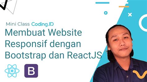 Codingid Belajar Membuat Website Responsif Dengan Bootstrap Dan Reactjs Youtube