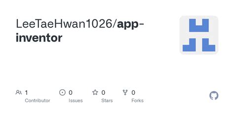 GitHub LeeTaeHwan App Inventor