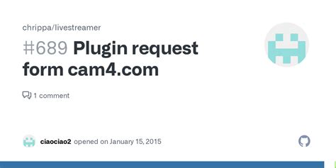 Plugin Request Form Cam Issue Chrippa Livestreamer Github