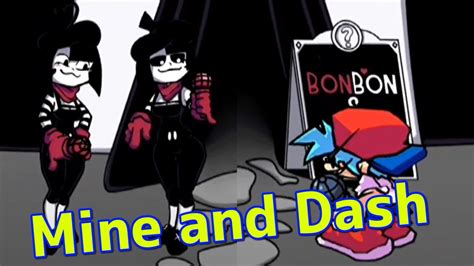 【fnf】friday Night Funkin Vs Bonbon And Chuchu（mine And Dash） Youtube