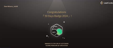 Earned 50 Days Badge 2024 On Leetcode Atharva Joshi Posted On The