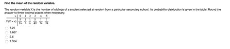 Solved Find The Mean Of The Random Variable The Random Chegg