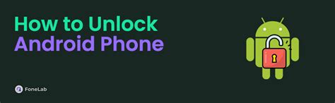 How To Unlock Android Phone Most Trusted Techniques