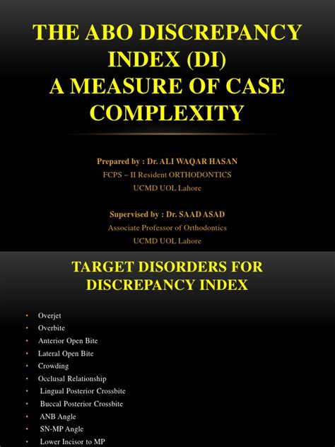 The Abo Discrepancy Index Di A Measure Of Case Complexity Prepared By Dr Ali Waqar Hasan The Abo Discrepancy Index Di A Measure Of Case Complexity Prepared By Dr Ali Waqar Hasan