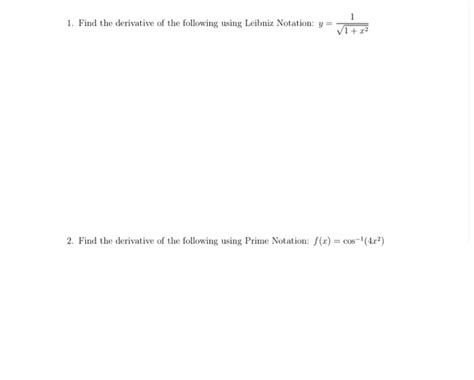 Solved 1 Find The Derivative Of The Following Using Leibniz