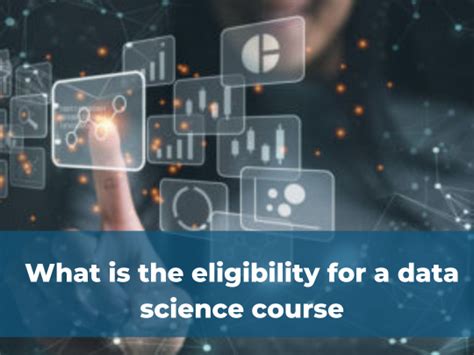 What Is The Eligibility For A Data Science Course