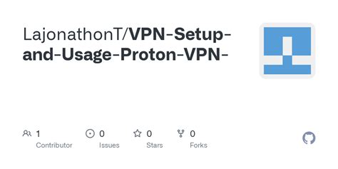 GitHub LajonathonT VPN Setup And Usage Proton VPN