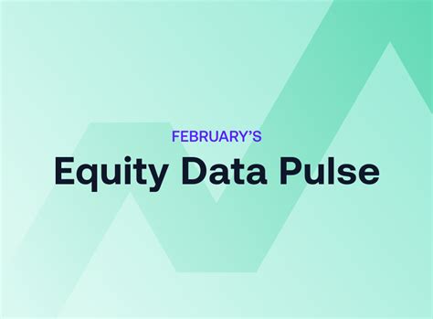 Equity Data Pulse Feb 24 Ledgys Monthly Digest Of Europes Most