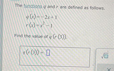 Solved The Functions Q ﻿and R ﻿are Defined As