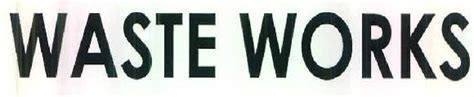 Waste Works Trademark Detail Zauba Corp