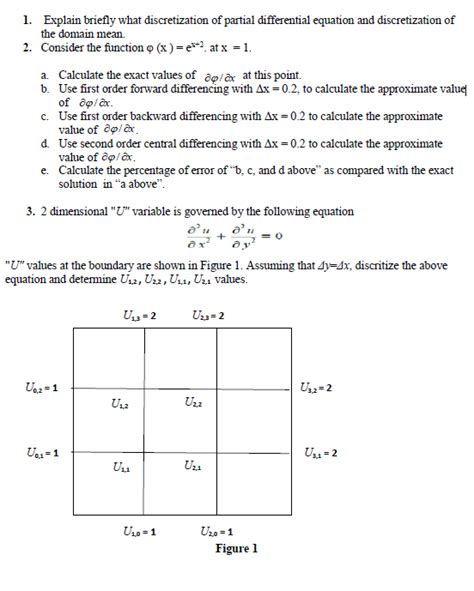 Solved Explain Briefly What Discretization Of Partial Chegg