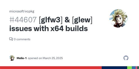 Glfw3 And Glew Issues With X64 Builds · Issue 44607 · Microsoft