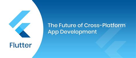 Cross Platform App Development Is Flutter A Worthy Choice Hackernoon