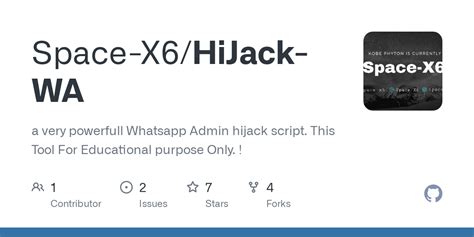 Github Space X6hijack Wa A Very Powerfull Whatsapp Admin Hijack