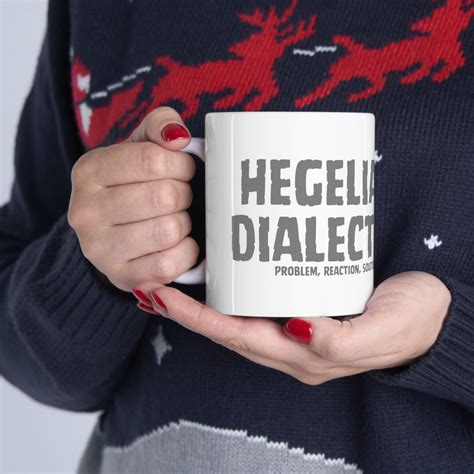 Hegelian Dialectic Problem Reaction Solution Ceramic Mug 11oz Conspiracy Theory Lover T