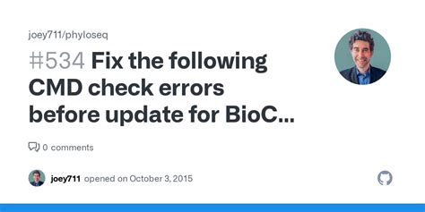 Fix The Following Cmd Check Errors Before Update For Bioc Release · Issue 534 · Joey711