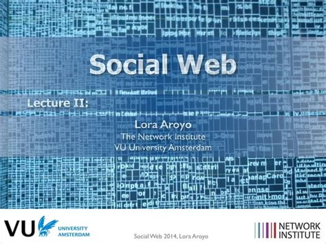 Lecture 2 Interactions Frameworks Privacy And Security On The Social