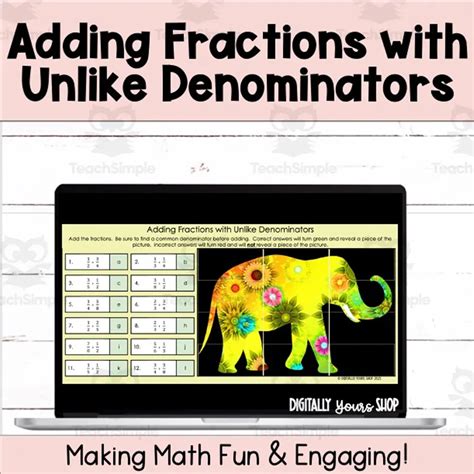 Adding Fractions With Unlike Denominators Self Checking Digital