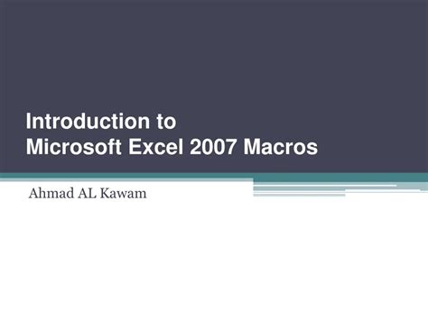 PPT Introduction To Microsoft Excel Macros A Guide For Time Saving Automation PowerPoint