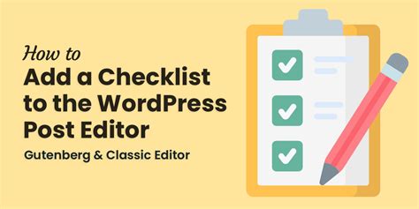 How To Add A Blog Post Checklist To The WordPress Editor